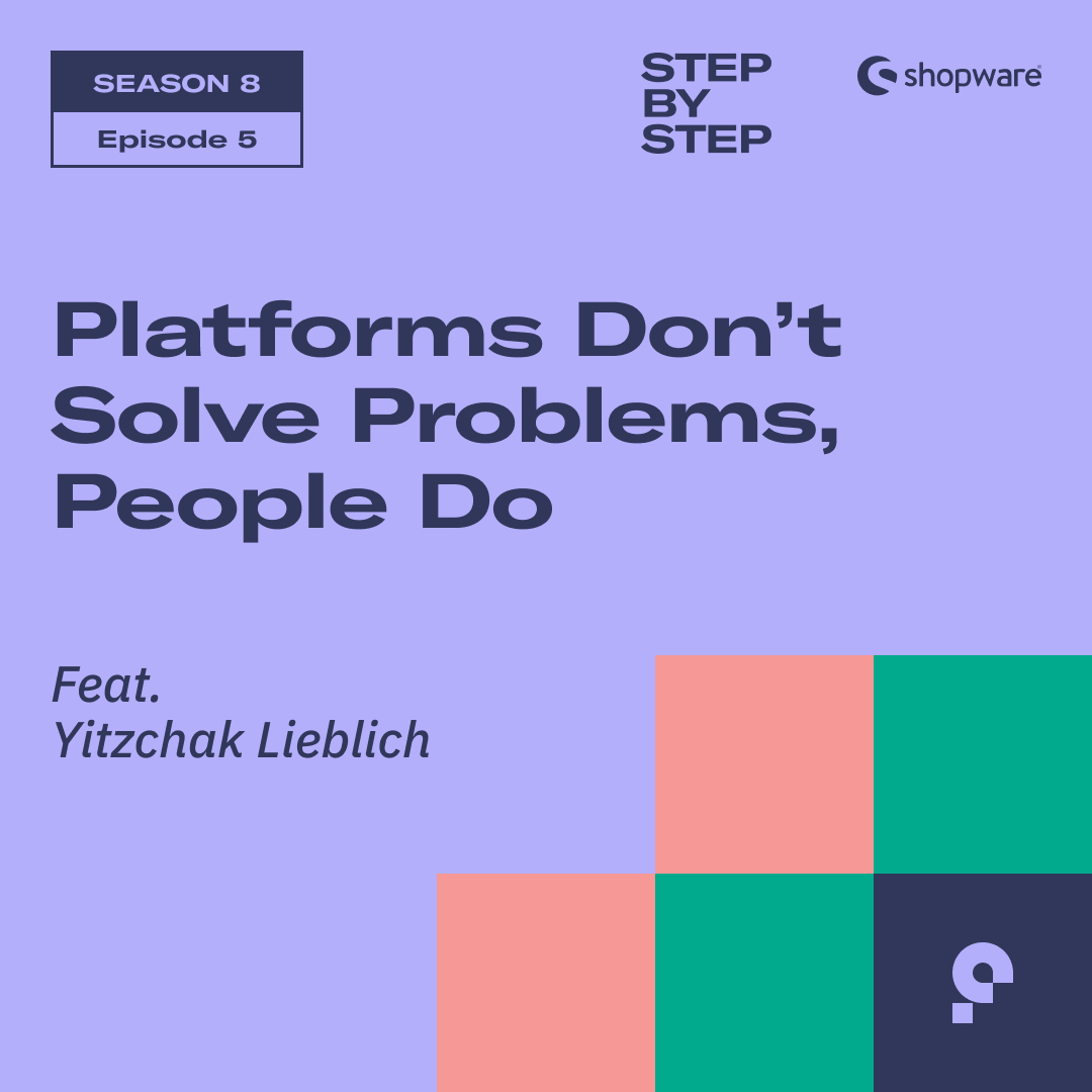[Step by Step] [Step by Step] Platforms Don’t Solve Problems, People Do - Retail News & More